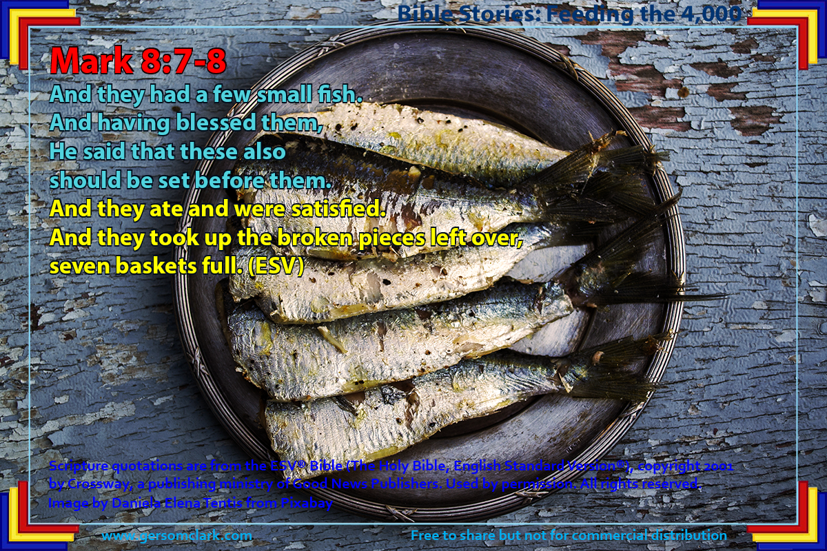 And they had a few small fish – Gersom Clark